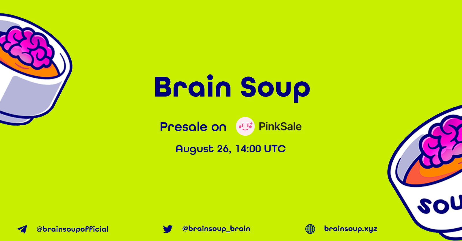 Brain Soup presents IDO Public presale - Wired PR News