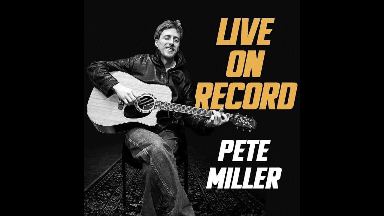 Renowned Alt-country and Folk Singer-Songwriter Pete Miller Releases ...